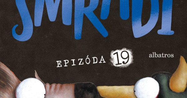 Smradi 19 - Plaz a šelma | Albatros